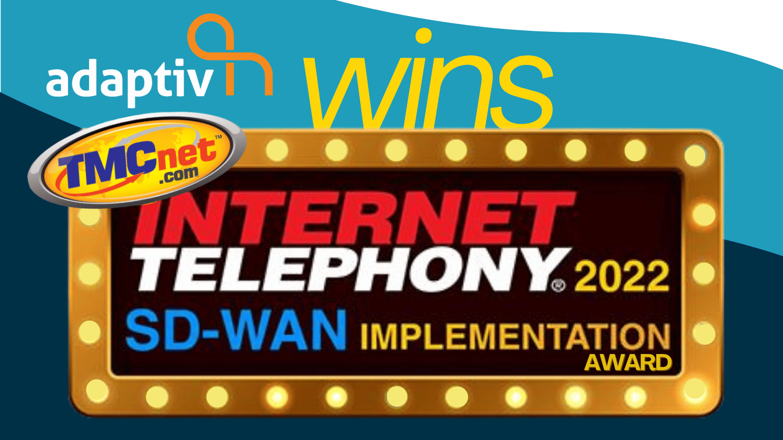 Adaptiv Networks Wins 2022 SD-WAN Implementation Award