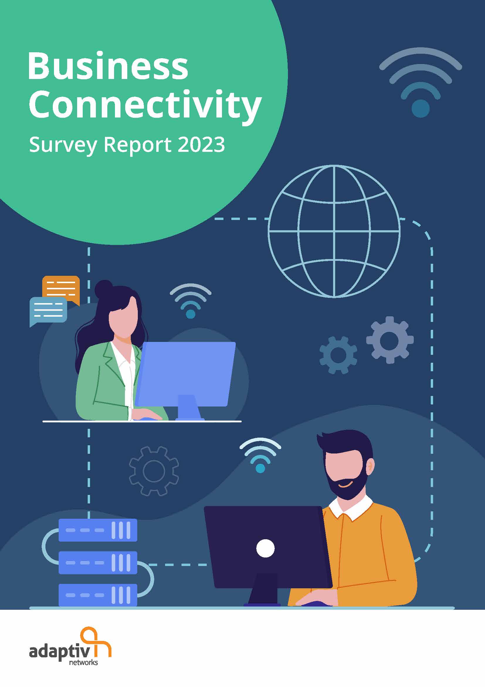 Download the Business Connectivity Survey - Adaptiv Networks